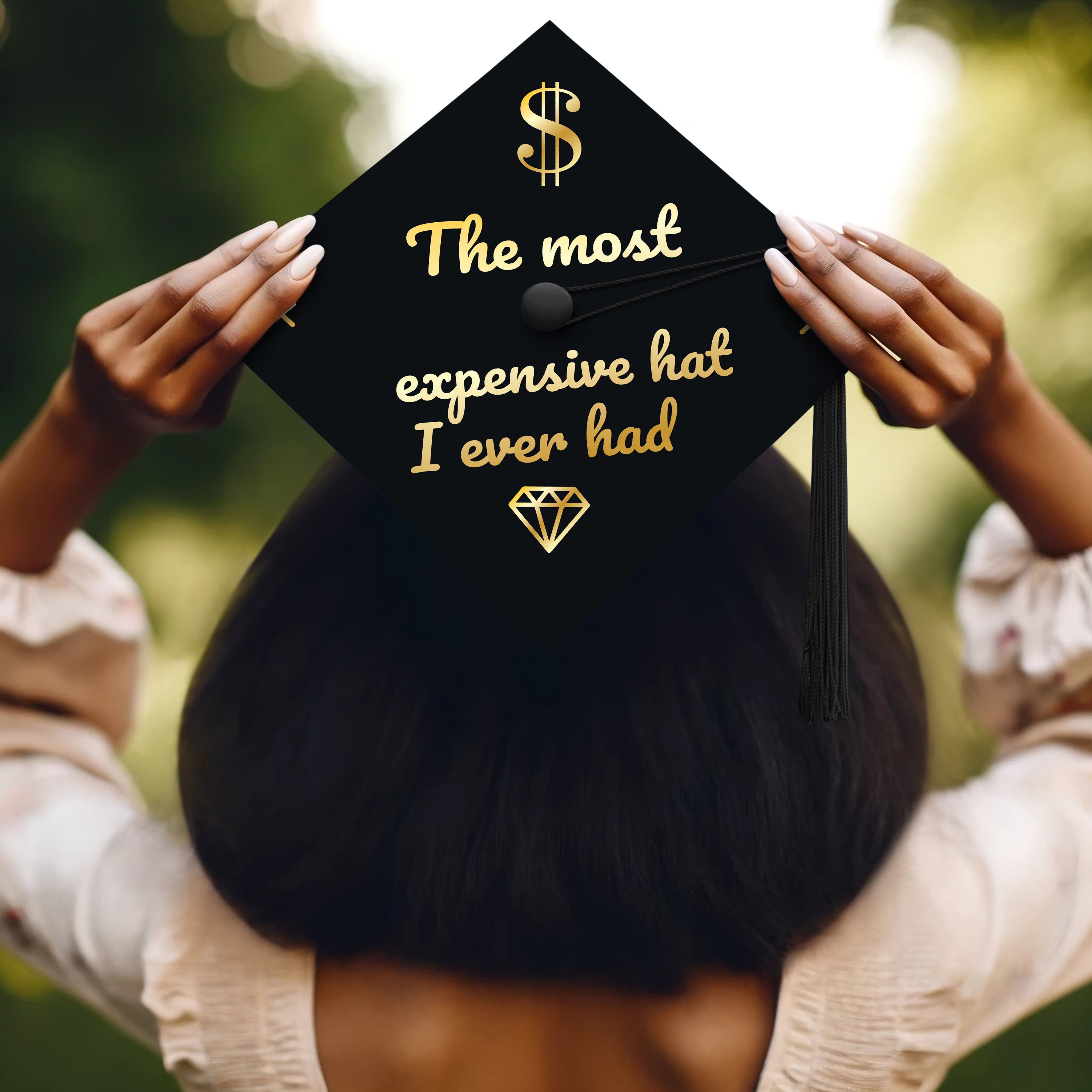 The Most Expensive Hat I Ever Had Graduation Cap Topper – Sankofa Edition™